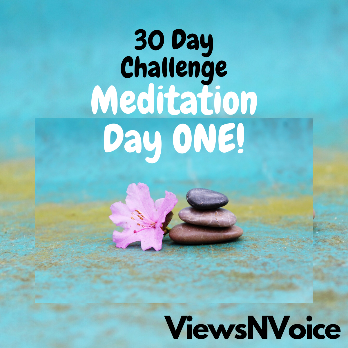 Meditation- 30 DAY Challenge – JustViews